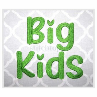 Big Kids Embroidery Font .75" 1" 1.25" 1.5" 2" - Stitchtopia
