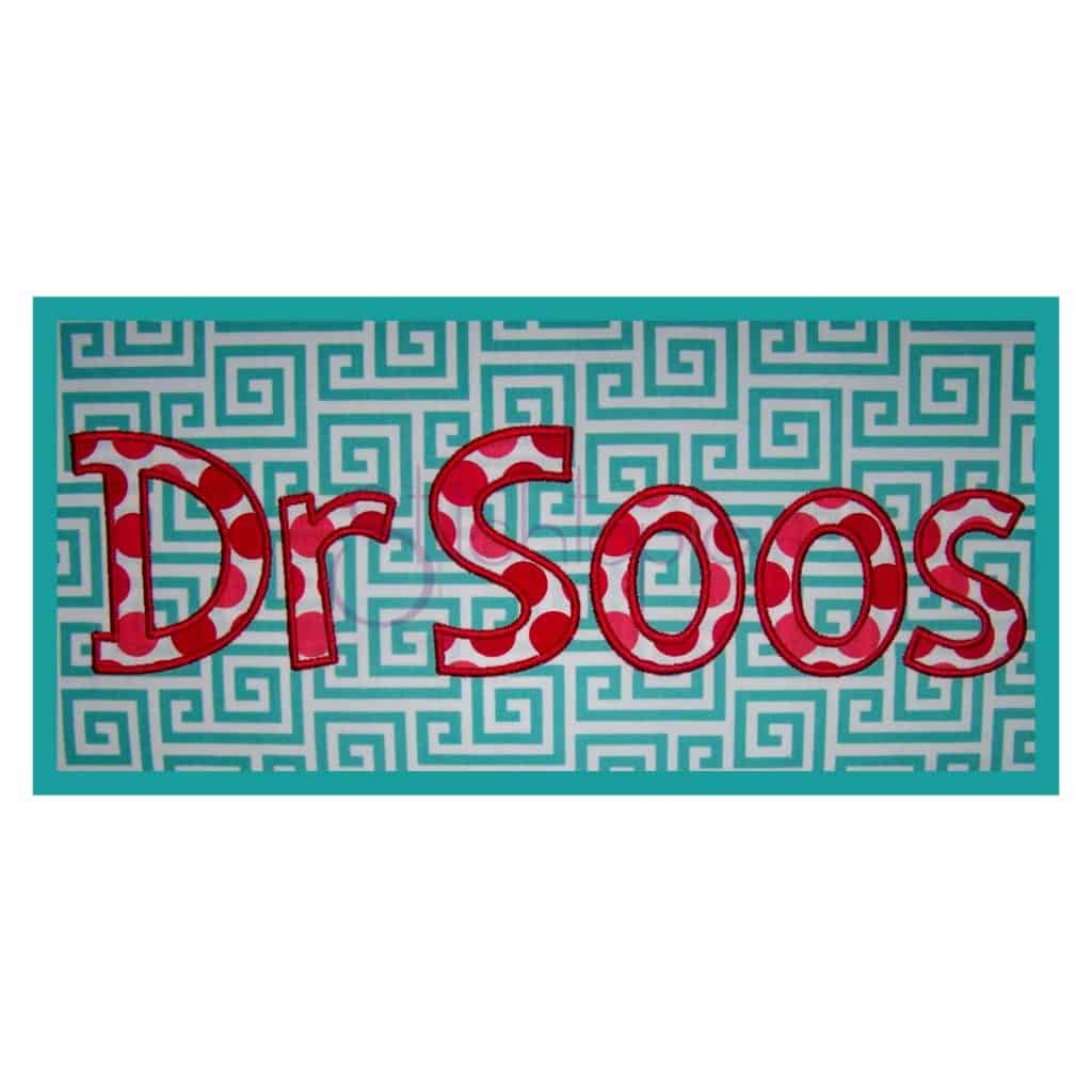 Dr Soos Applique Font - 2", 3", 4" - Stitchtopia