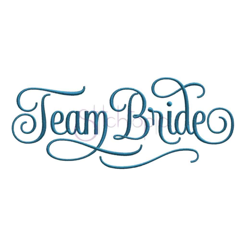 Bridal - Team Bride Embroidery Design - Stitchtopia