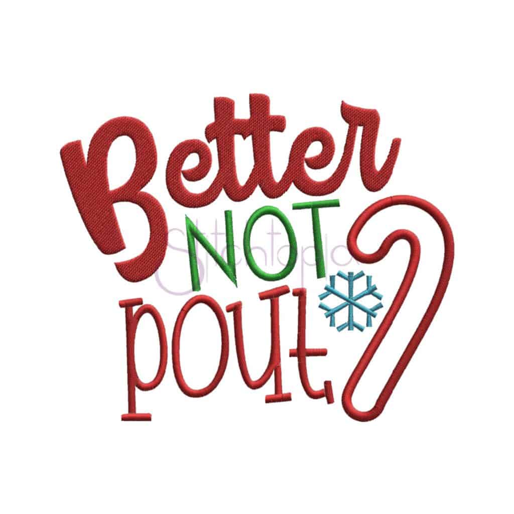 better not pout embroidery design | Stitchtopia