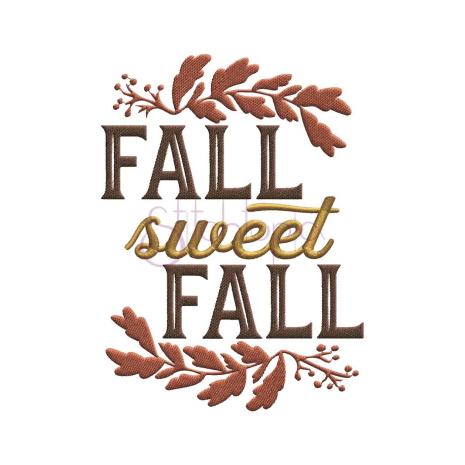 Fall Sweet Fall Embroidery Design - Stitchtopia