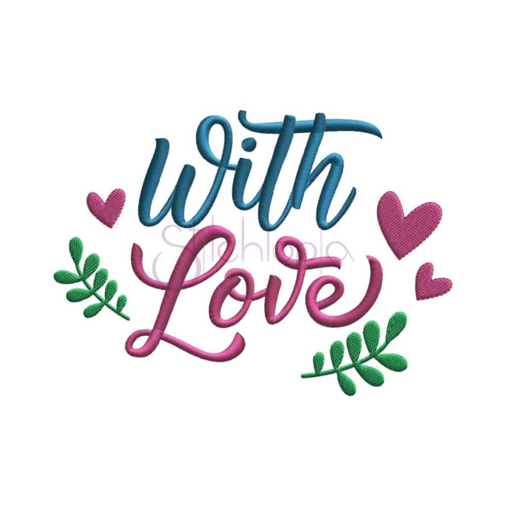 With Love Embroidery Design - Stitchtopia