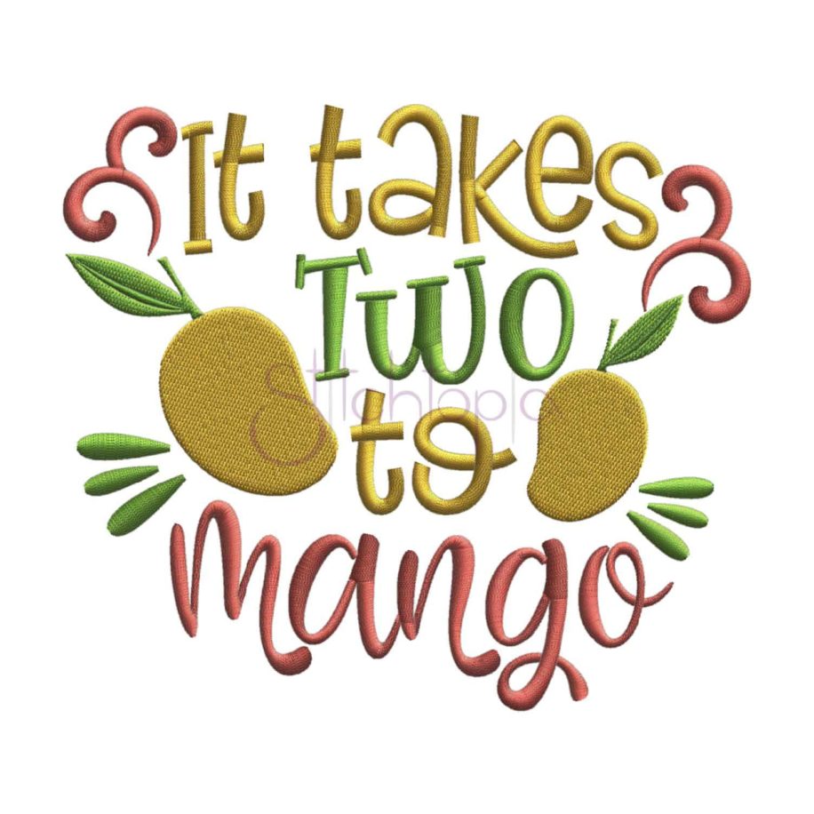 It Takes Two to Mango Embroidery Design - Stitchtopia