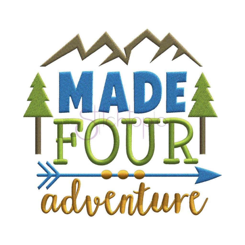 Birthday Made Four Adventure Embroidery Design - Stitchtopia