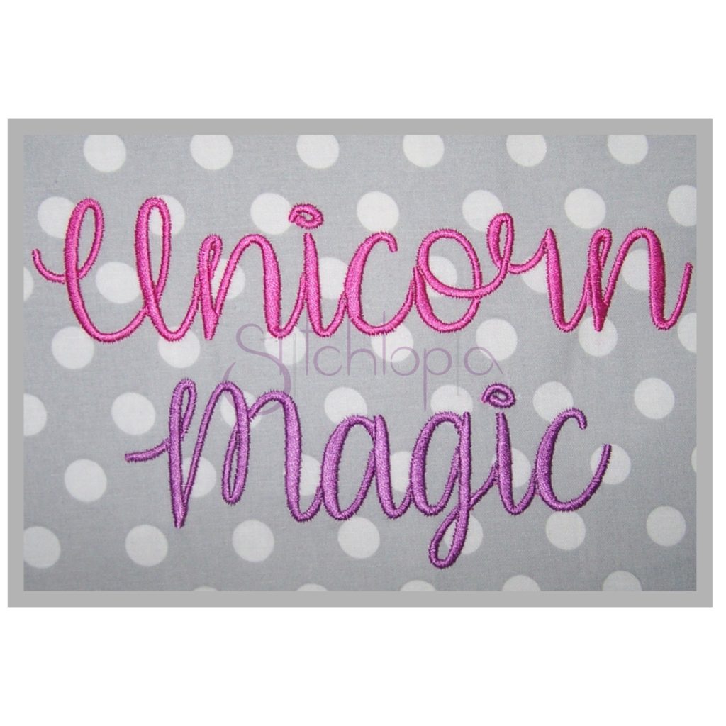 Unicorn Magic Embroidery Font - 1" 1.25" 1.5" 2" 2.5" - Stitchtopia