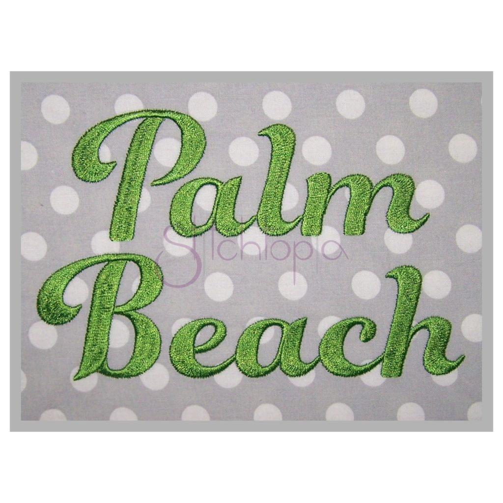Palm Beach Embroidery Font .75" 1" 1.25" 1.5" 2" - Stitchtopia
