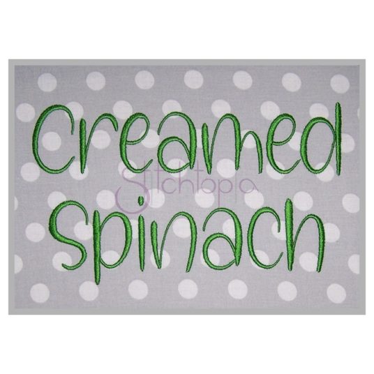 Creamed Spinach Embroidery Font .75" 1" 1.25" 1.5" 2" - Stitchtopia