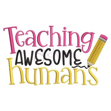 Teaching Awesome Humans Embroidery Design - Stitchtopia