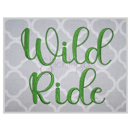 Wild Ride Embroidery Font 1" 1.25" 1.5" 2" 2.5" - Stitchtopia