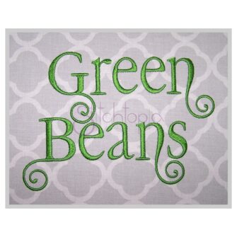 Green Beans Embroidery Font .75" 1" 1.25" 1.5" 2" - Stitchtopia