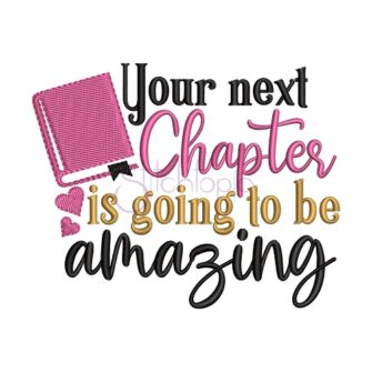 Your Next Chapter Embroidery Design - Stitchtopia