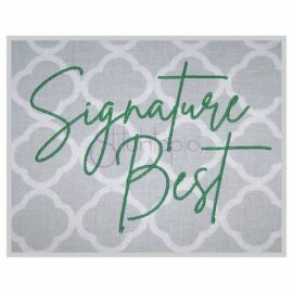 Signature Best Embroidery Font 3" 3.5" 4" 5" 6" - Stitchtopia