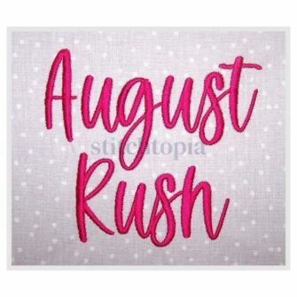 August Rush Embroidery Font 2.5" 3" 3.5" 4" 5" - Stitchtopia