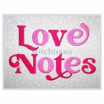 Love Notes #2 Embroidery Font .75" 1" 1.25" 1.5" 2" - Stitchtopia